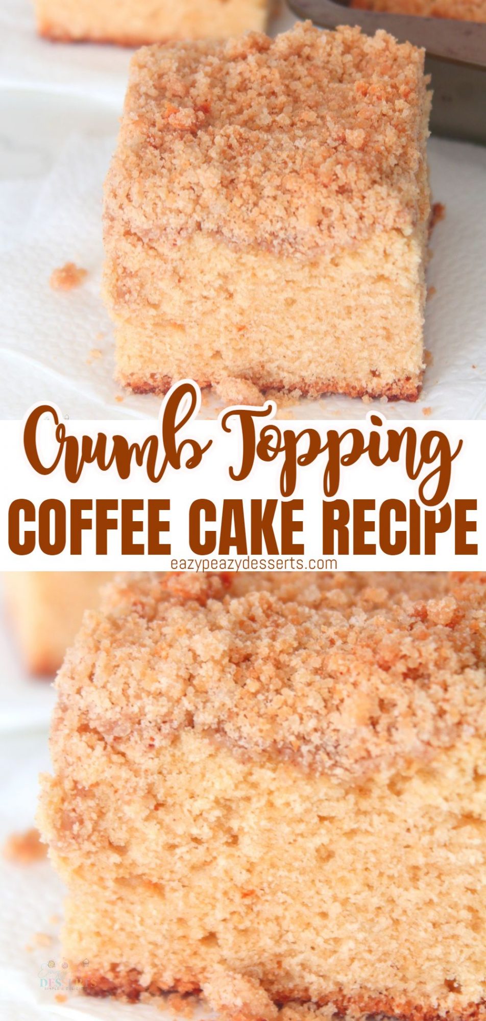 This Crumb Coffee Cake Is So Delicious And Easy - Eazy Peazy Desserts
