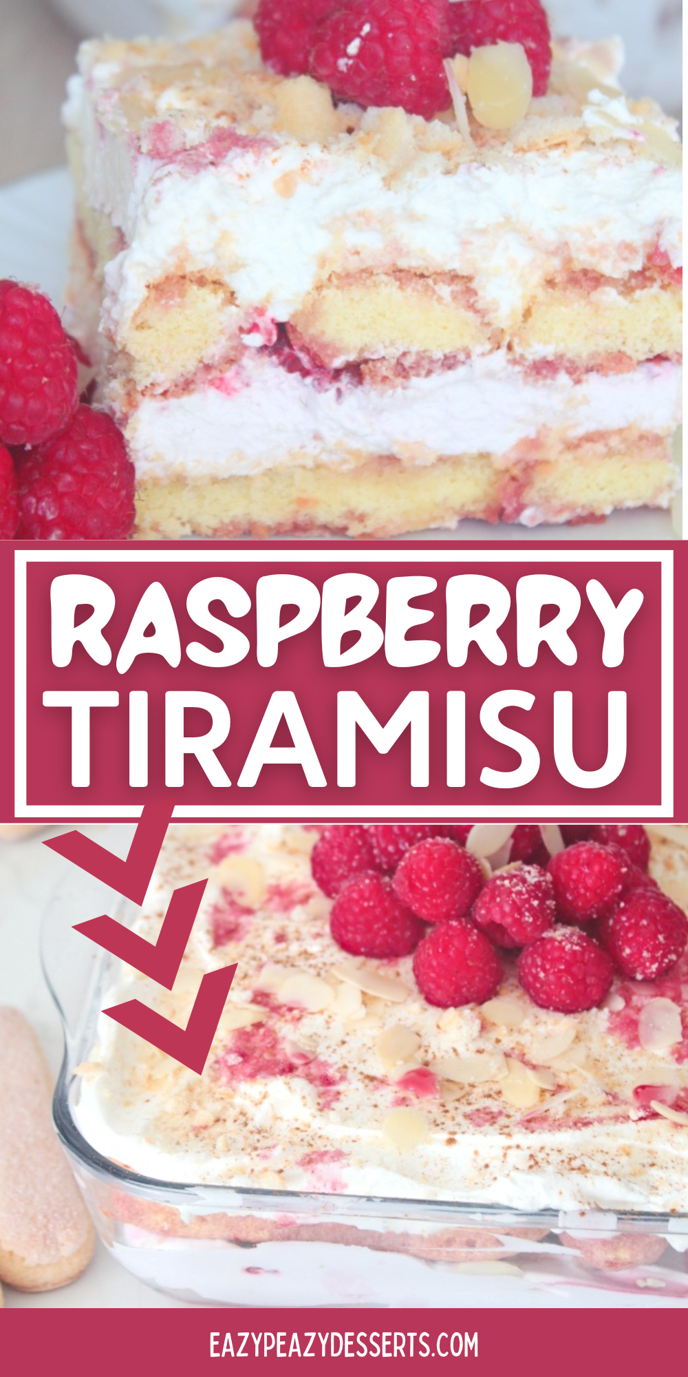 Raspberry Tiramisu Recipe - Eazy Peazy Desserts